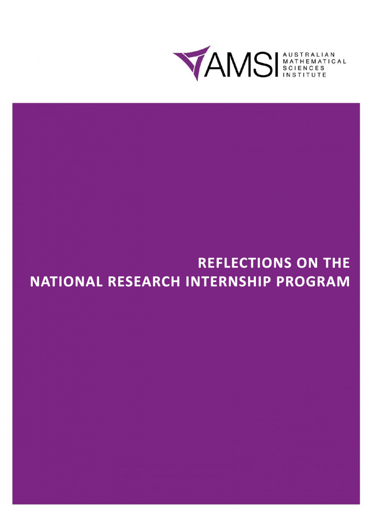 Reflections on the National Research Internships Program - AMSI I ...